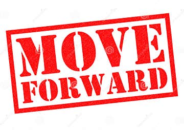 MOVE FORWARD stock illustration. Illustration of sign - 86681351