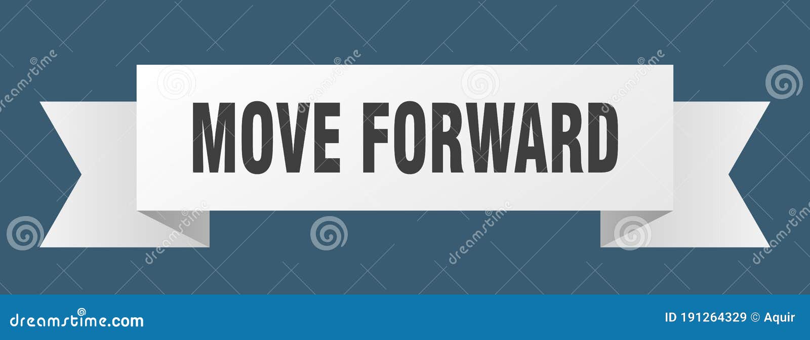 Move forward ribbon. stock vector. Illustration of flat - 191264329