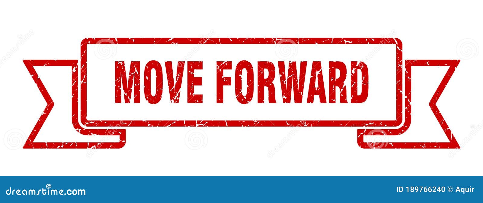 Move Forward Ribbon. Move Forward Grunge Band Sign Stock Vector ...