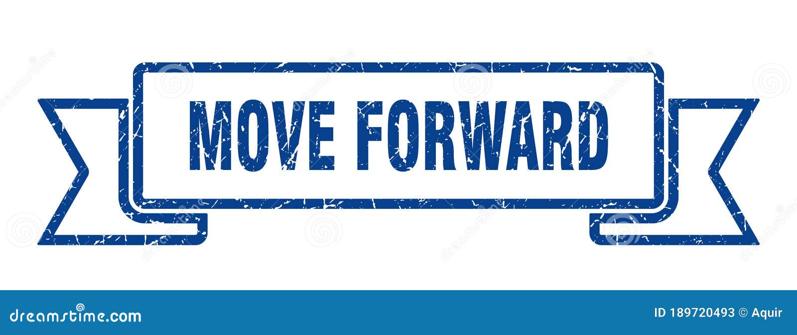 Move Forward Ribbon. Move Forward Grunge Band Sign Stock Vector ...
