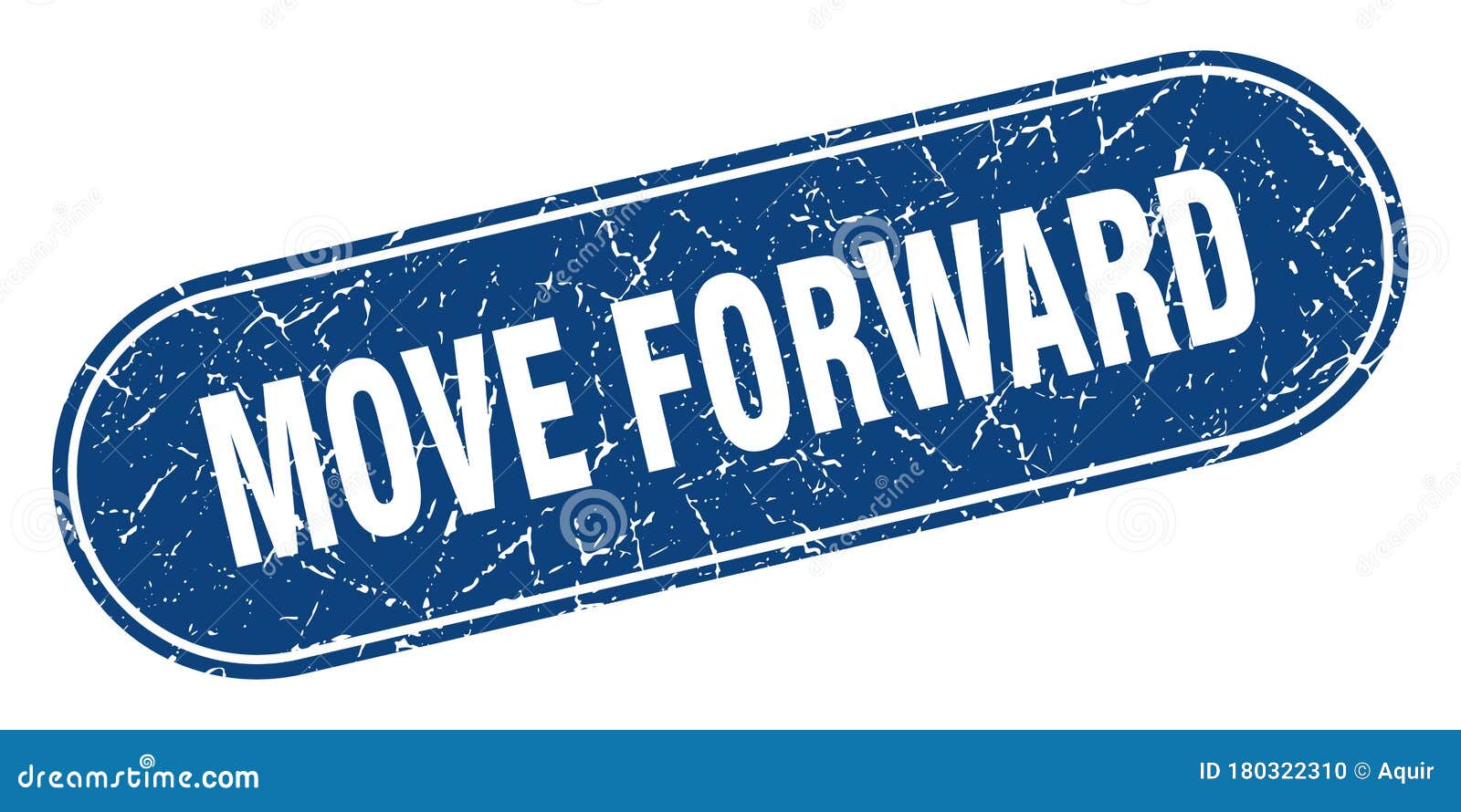 Move Forward Sign. Move Forward Grunge Stamp Stock Vector ...