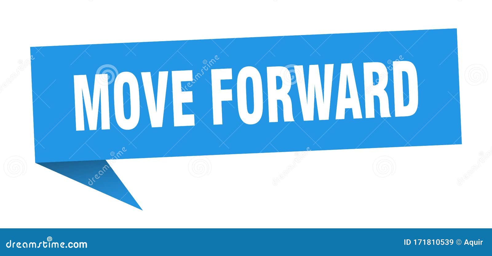 Move Forward Speech Bubble. Move Forward Ribbon Sign Stock Vector ...