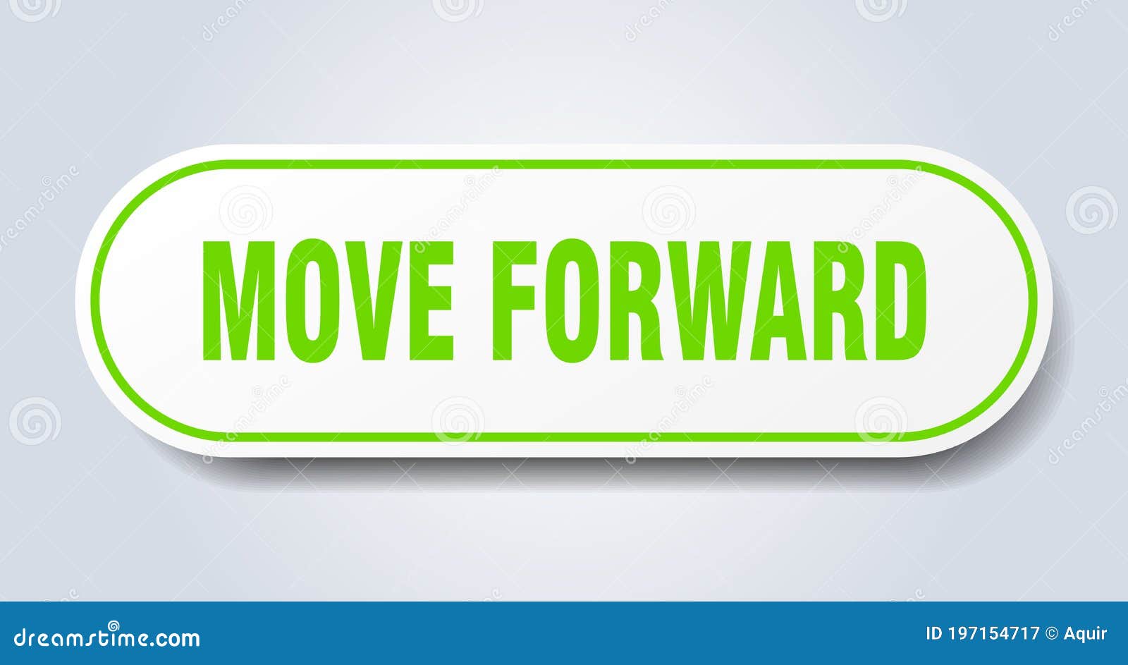 Move forward sticker. stock vector. Illustration of website - 197154717