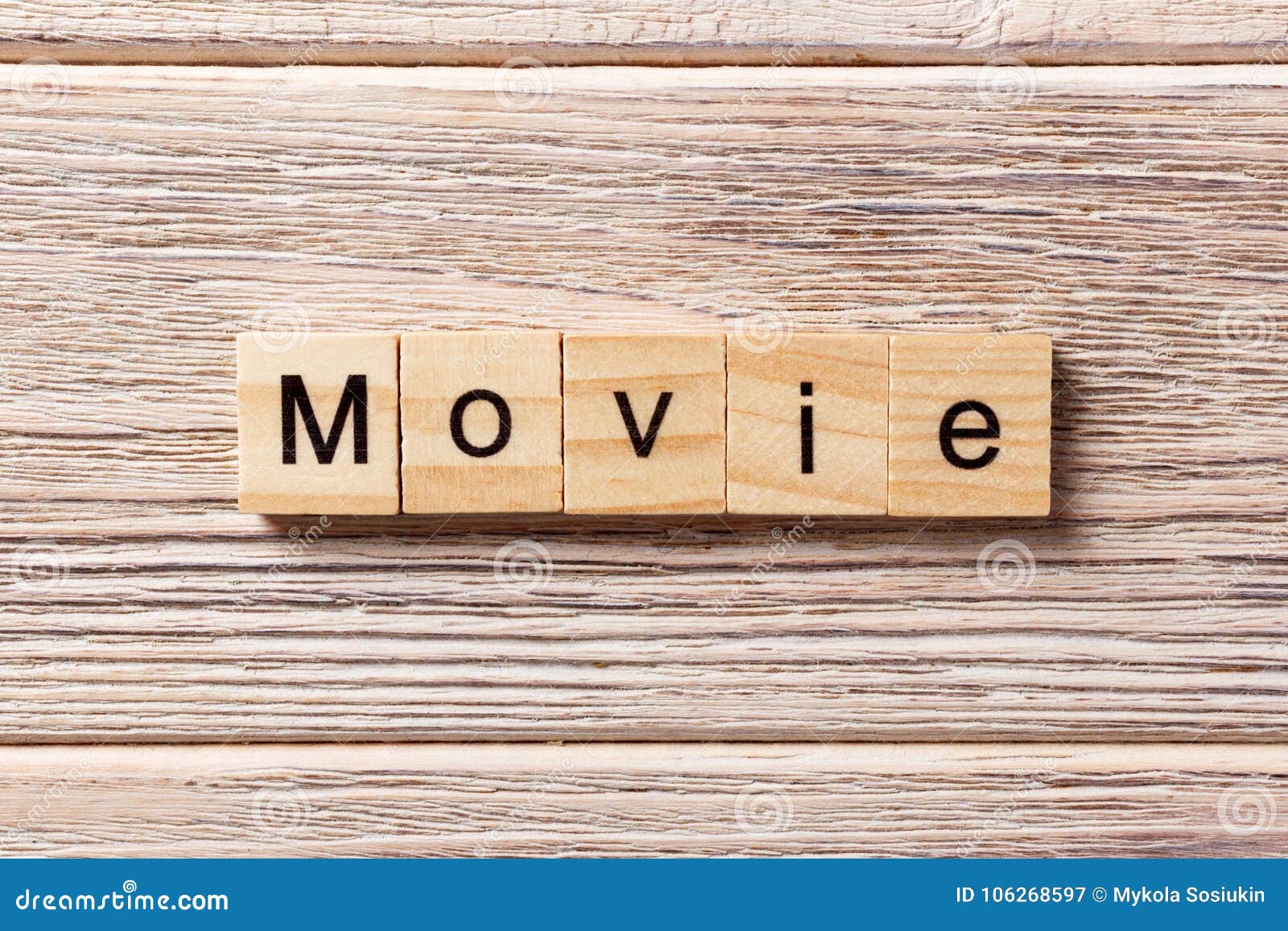 Movie Word Written on Wood Block. Movie Text on Table, Concept Stock ... Movie Word Written on Wood Block. Movie Text on Table, Concept Stock ...