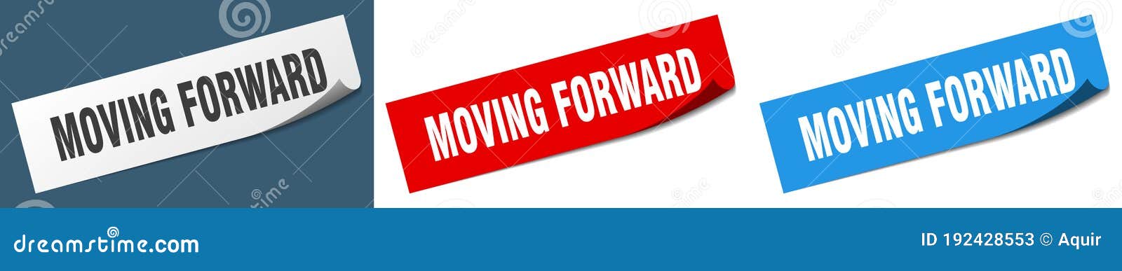 Moving Forward Banner. Moving Forward Speech Bubble Label Set. Stock ...