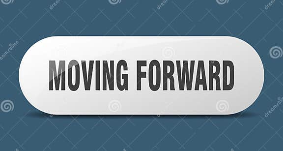 Moving Forward Button. Moving Forward Sign. Key. Push Button Stock ...