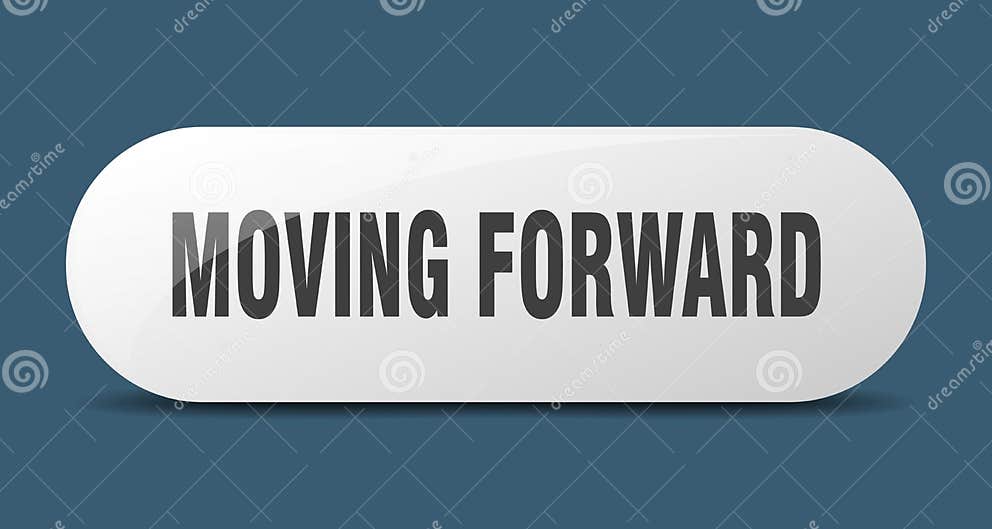Moving Forward Button. Moving Forward Sign. Key. Push Button Stock ...
