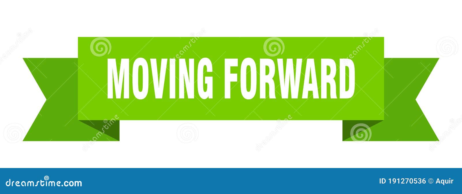Moving forward ribbon. stock vector. Illustration of vignette - 191270536