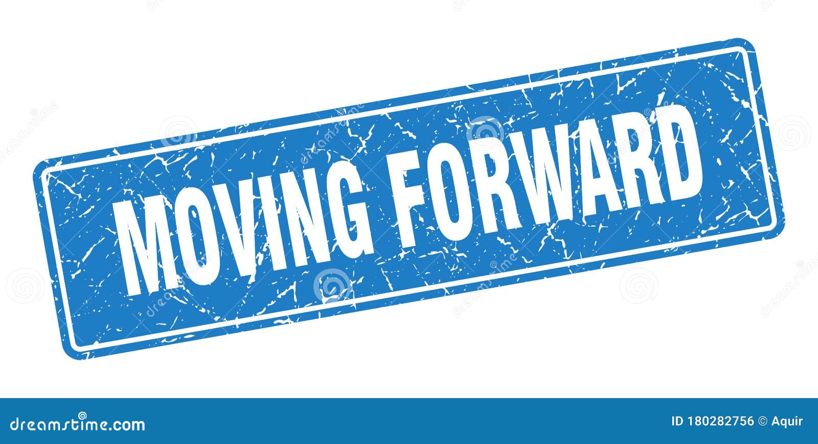 Moving Forward Sign. Moving Forward Grunge Stamp Stock Vector ...