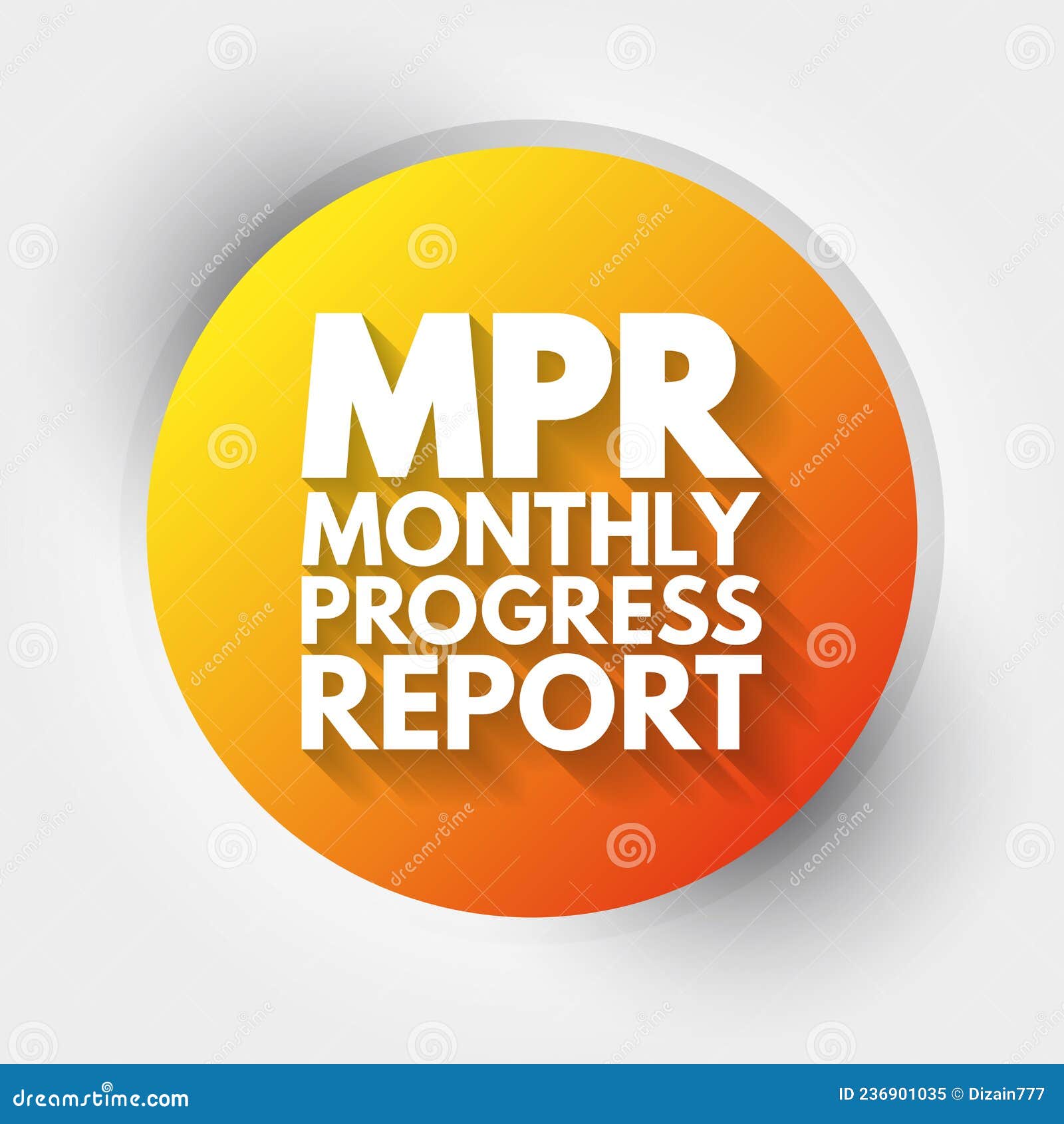 MPR - Monthly Progress Report Acronym, Business Concept Background ...