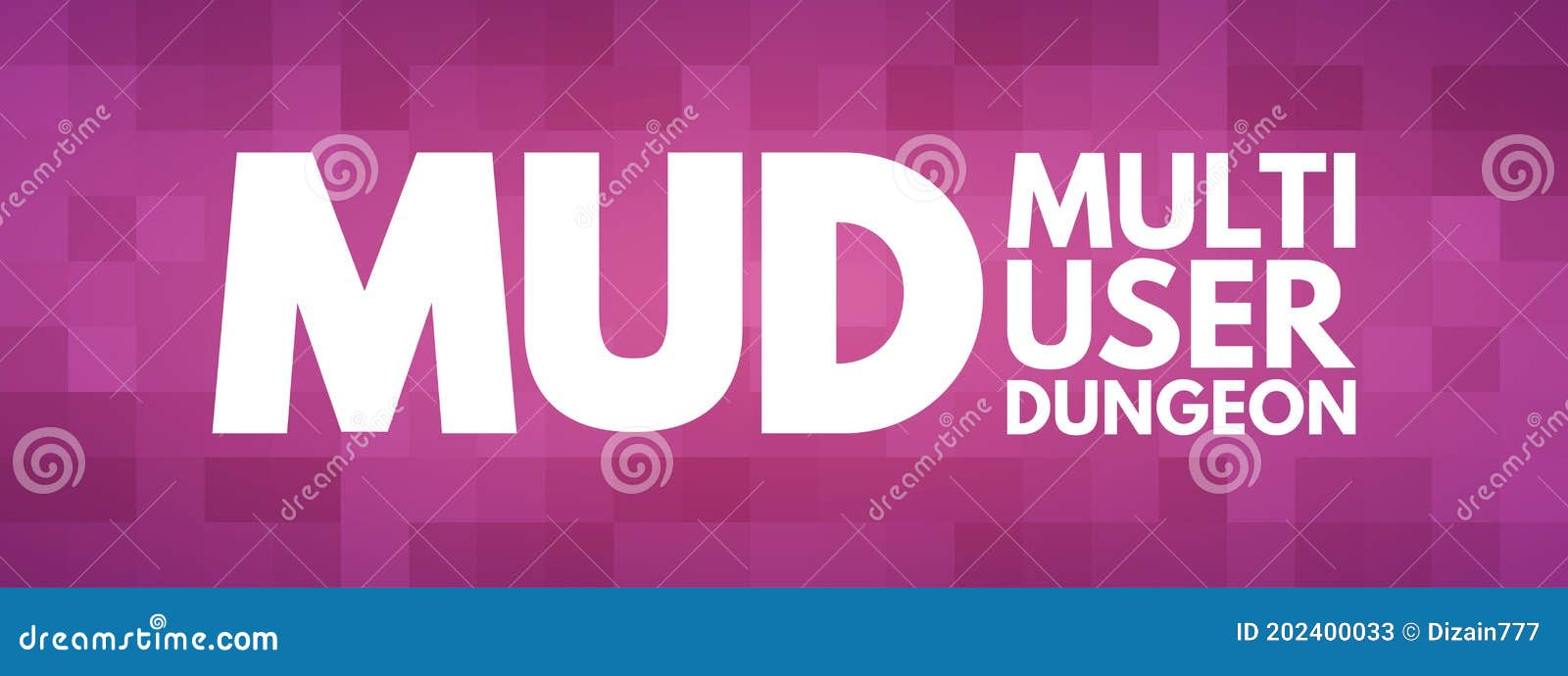 MUD - Multi User Dungeon Acronym Stock Illustration - Illustration of ... MUD - Multi User Dungeon Acronym Stock Illustration - Illustration of ...