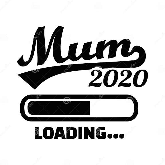 Mum loading bar 2020 stock vector. Illustration of pregnancy - 171467416