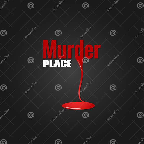 Murder Blood Design Background Stock Vector - Illustration of place ...