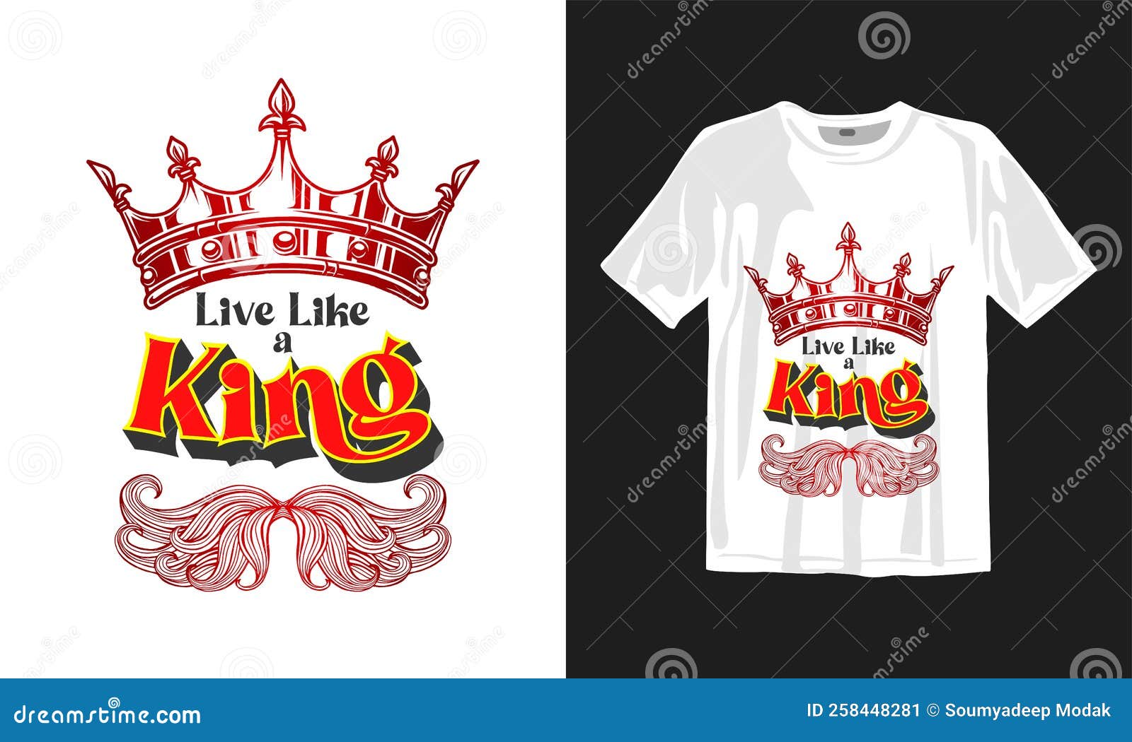 T-Shirt Design Concept of Live Like a King Stock Vector - Illustration of never, poster: 258448281