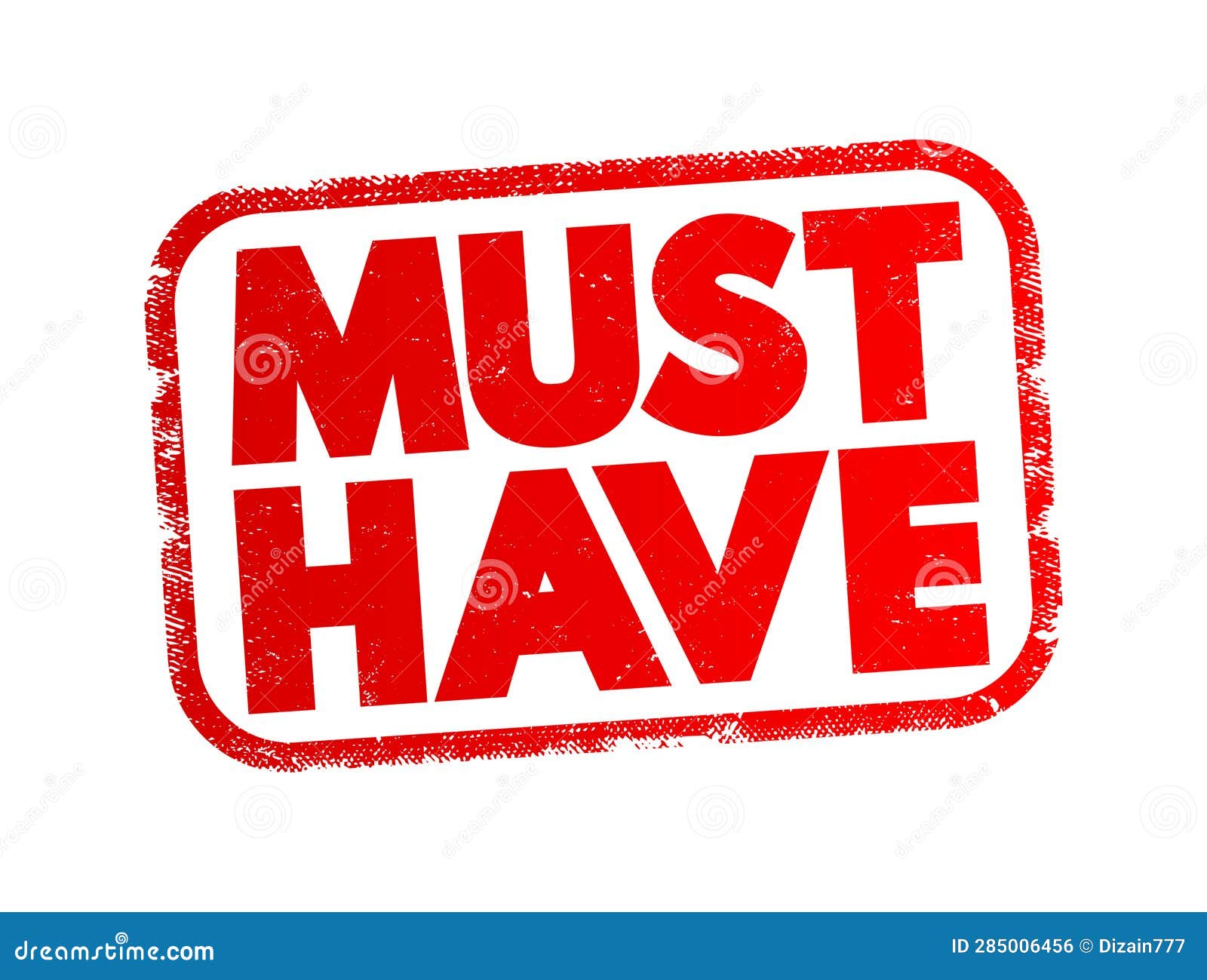 Must Have Text Stamp, Concept Background Stock Illustration ...