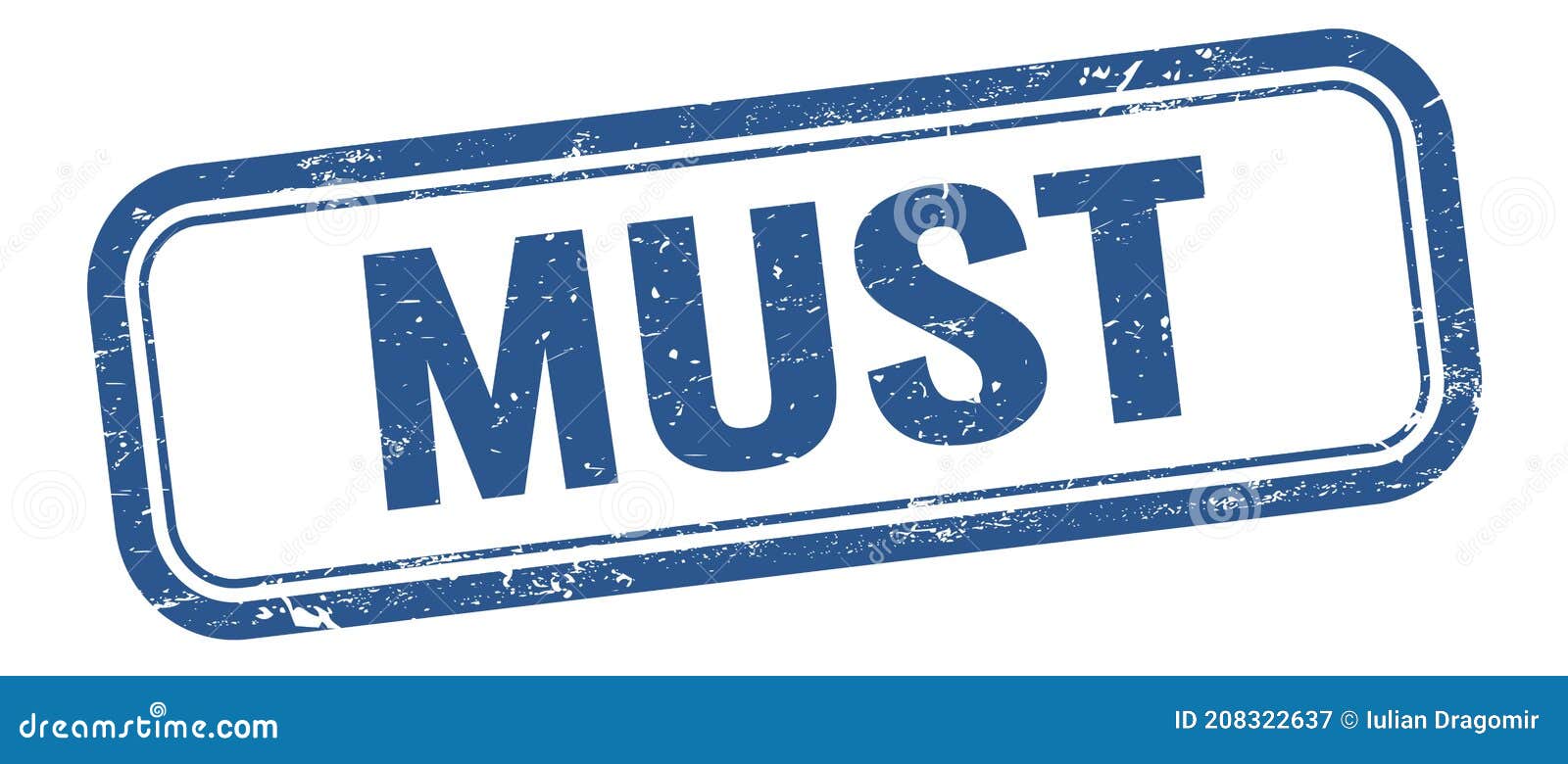 MUST Text on Blue Grungy Vintage Stamp Stock Illustration ...