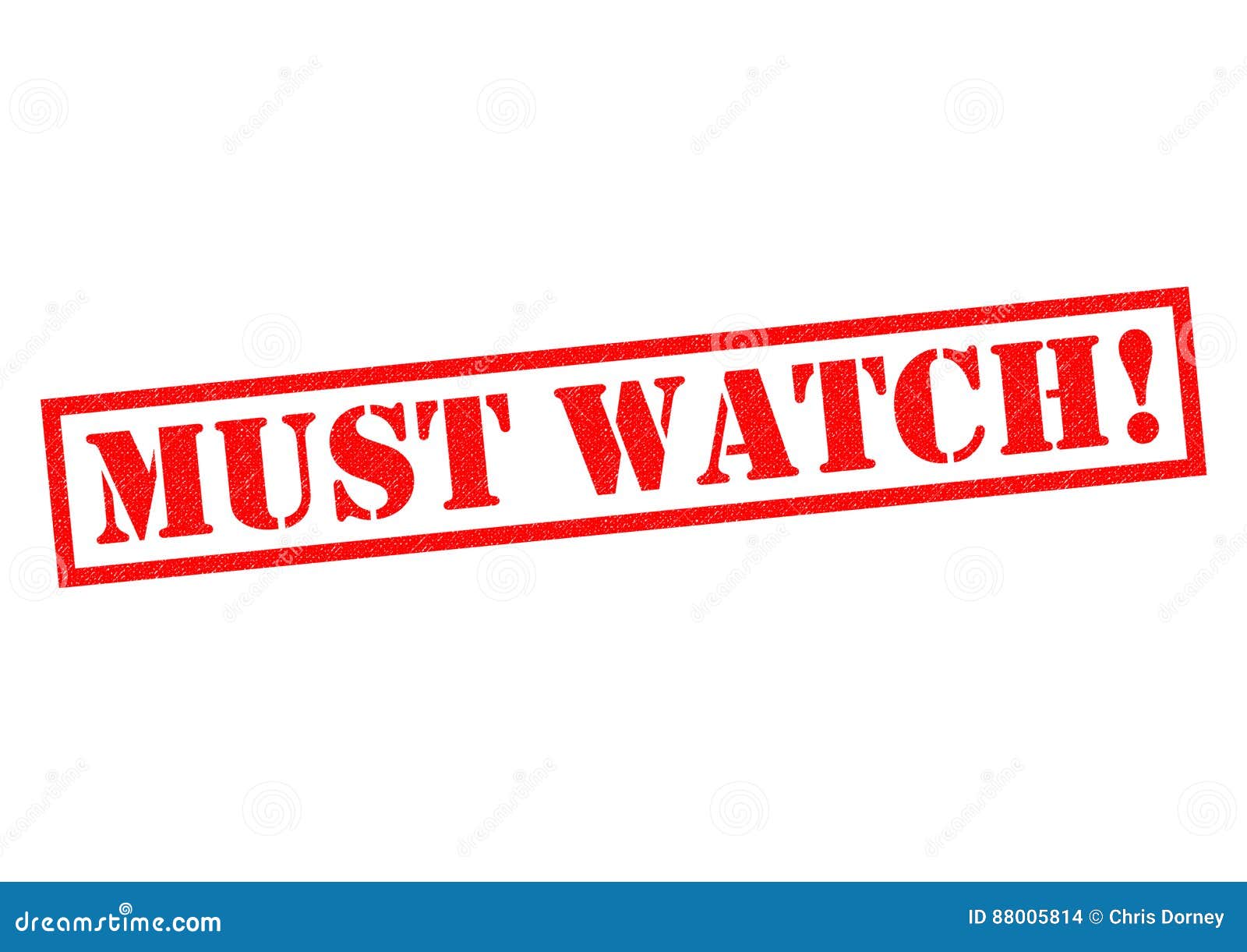 MUST WATCH! stock illustration. Illustration of stamped - 88005814