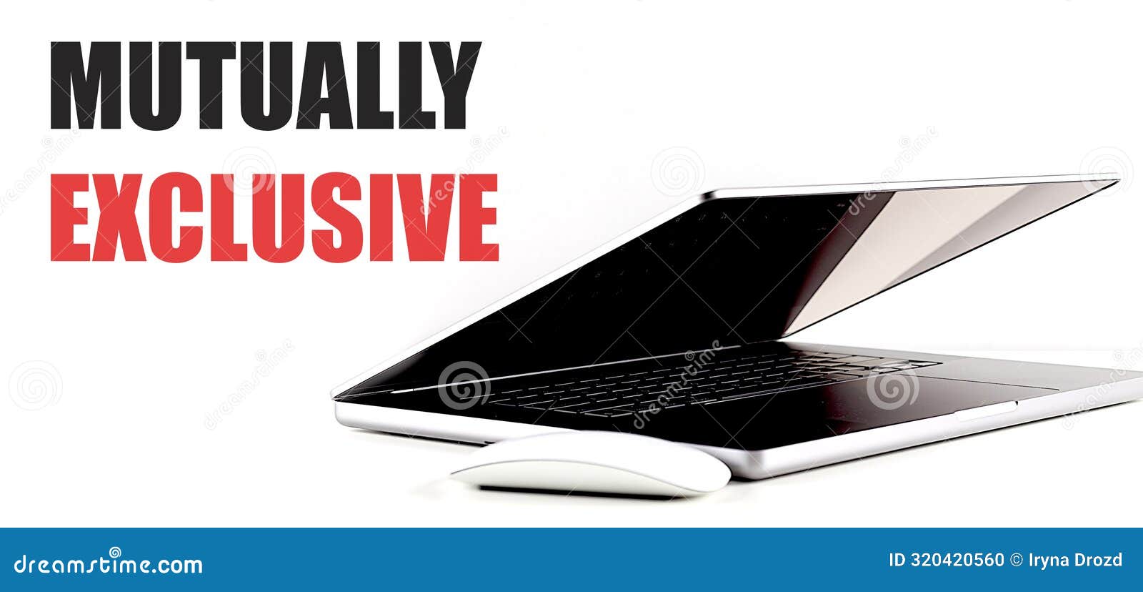 MUTUALLY EXCLUSIVE Text on White Background with Laptop and Mouse Stock ...