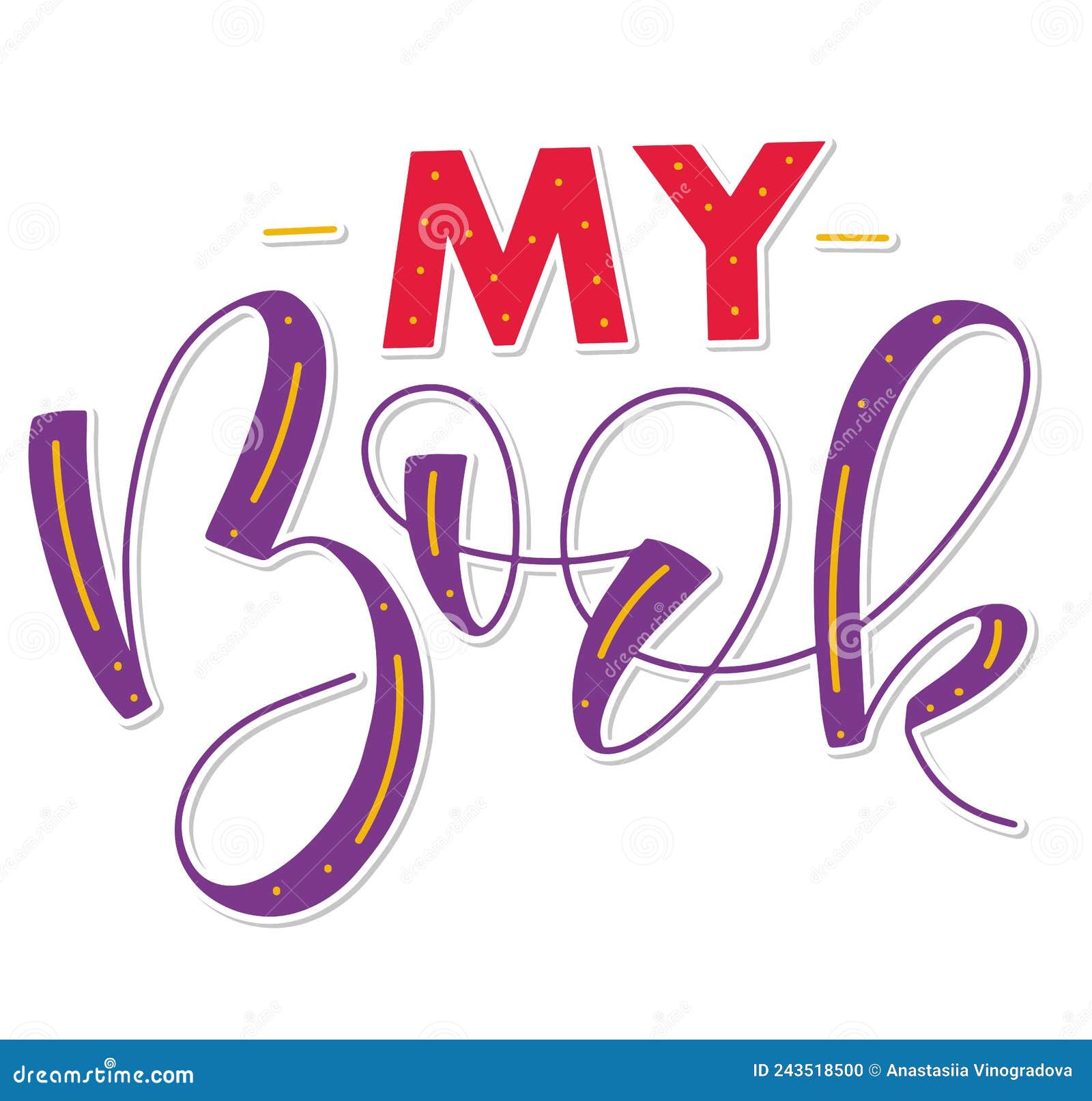 My Book - Multicolored Vector Illustration Isolated on White Background ...