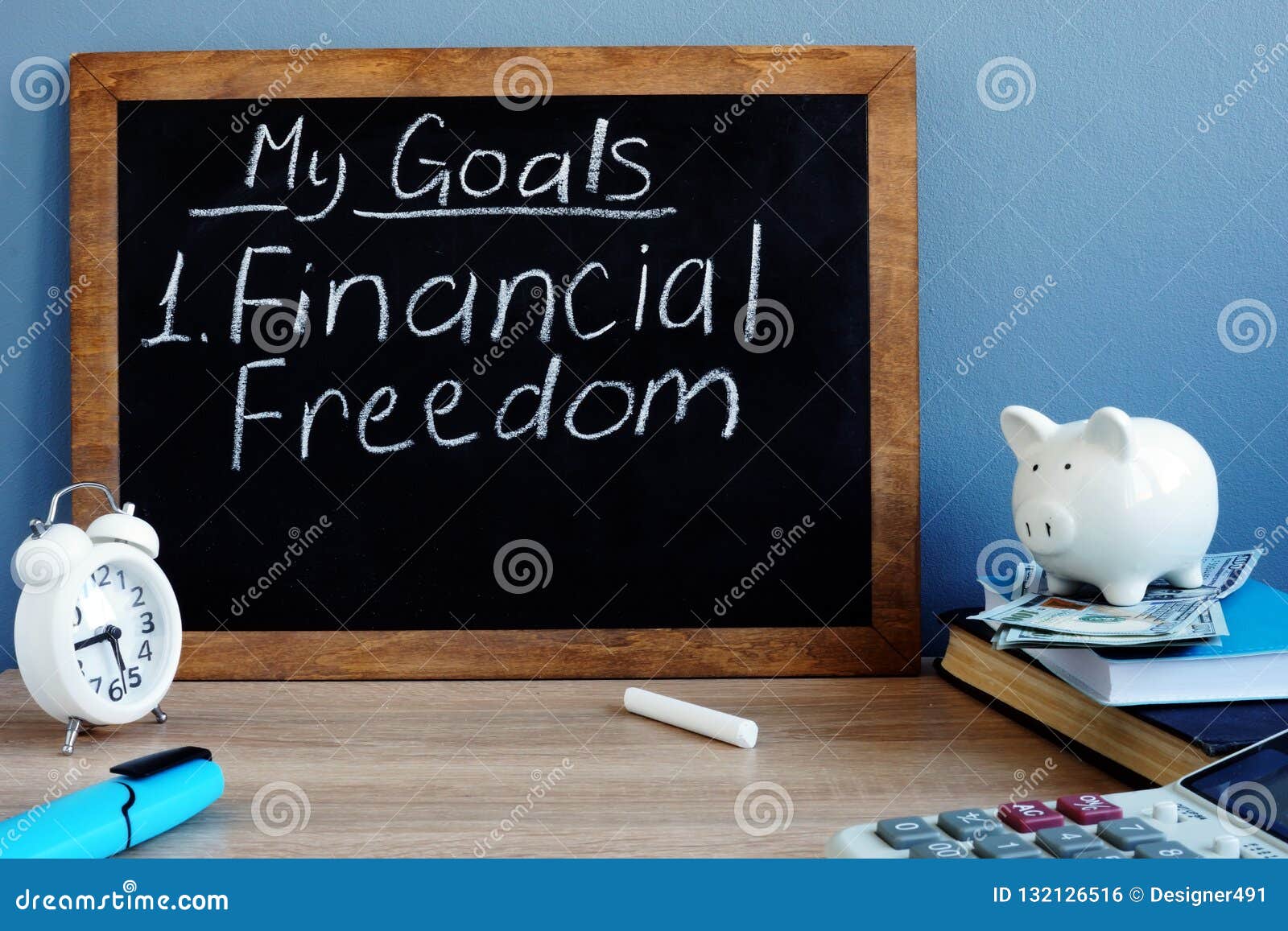 My Goals and Financial Freedom Written on a Blackboard Stock Photo ...