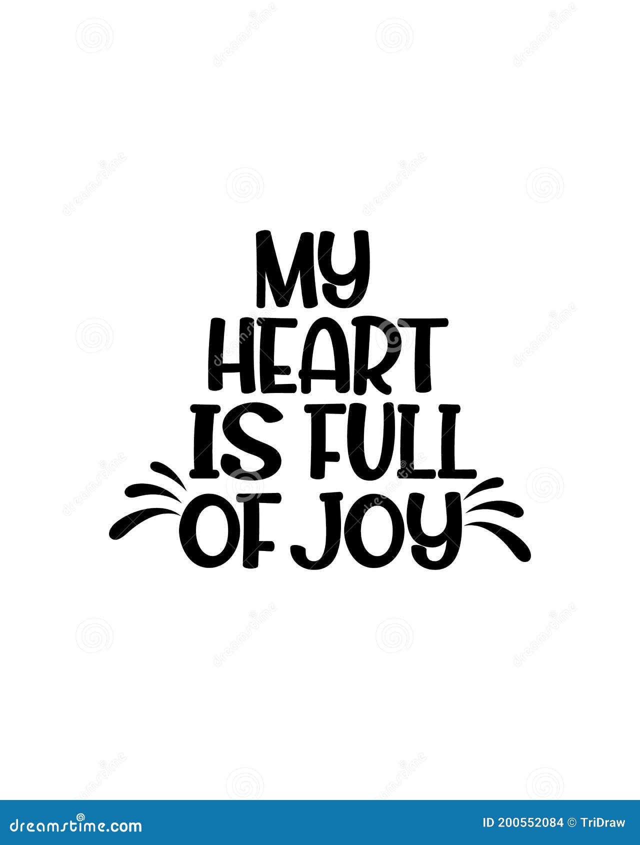 My Heart is Full of Joy. Hand Drawn Typography Poster Design Stock ...