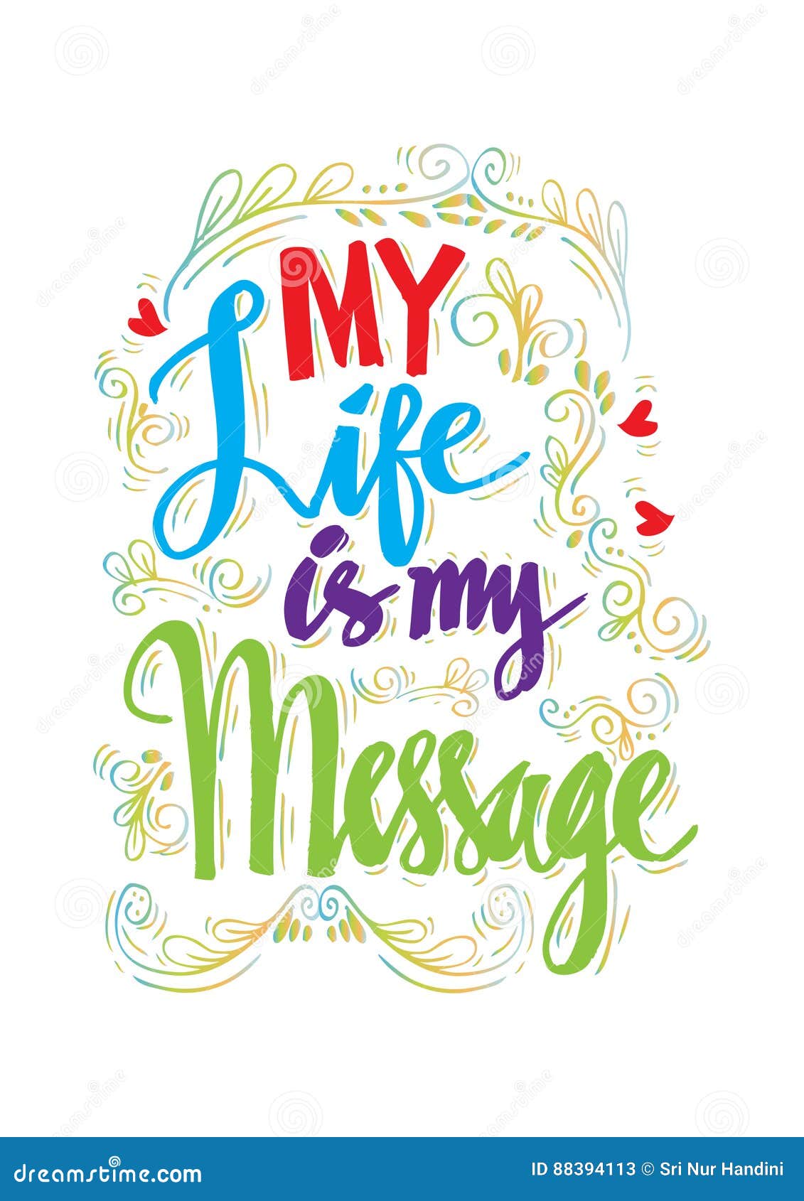 My life is my message. stock illustration. Illustration of motivation ...