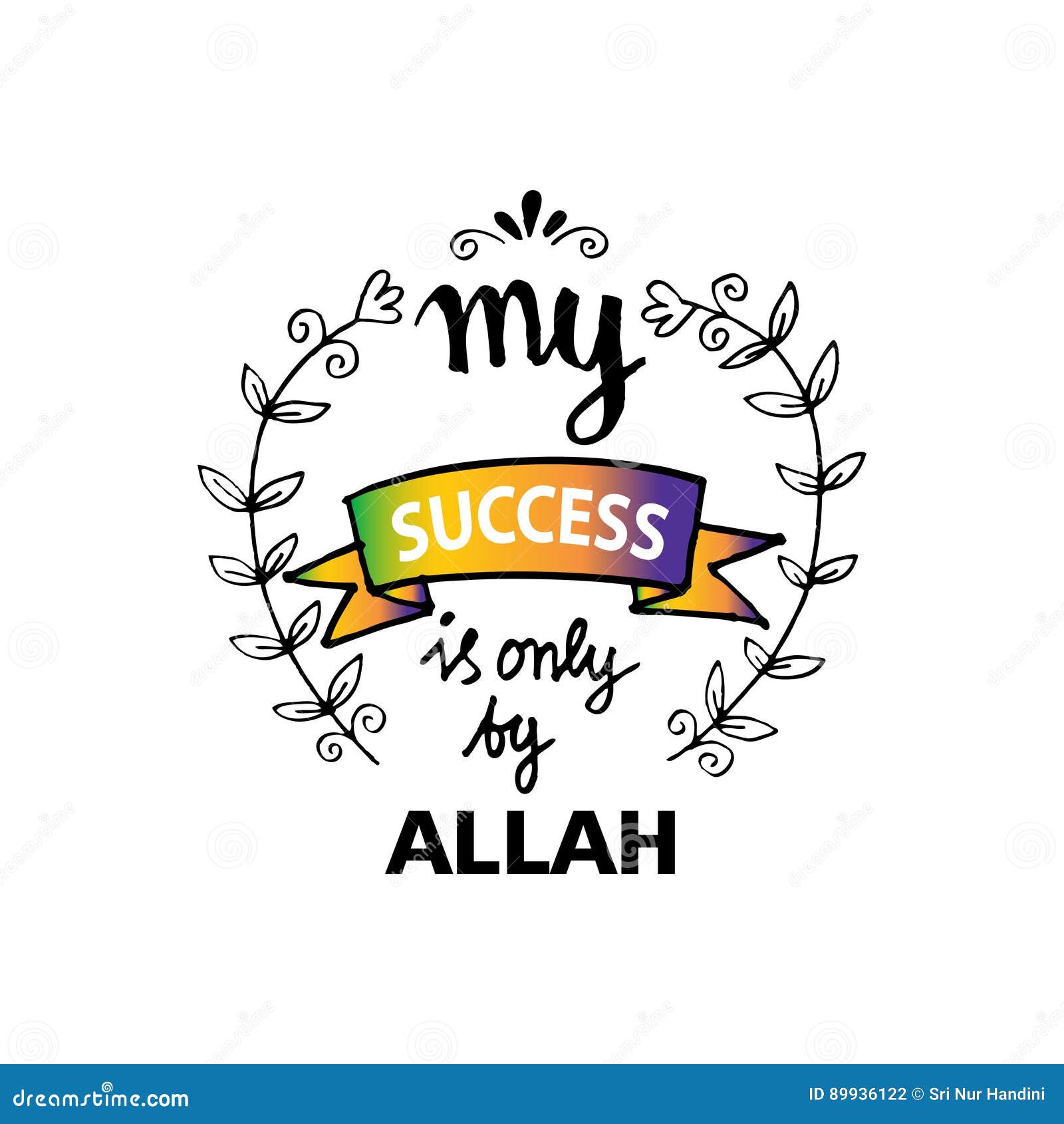My Success Is Only By Allah. Ramadan Lettering. Calligraphy Vector. Ink ...