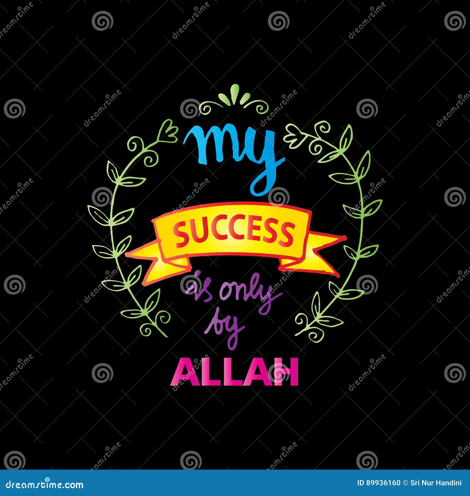 My Success Is Only By Allah. Ramadan Lettering. Calligraphy Vector. Ink ...