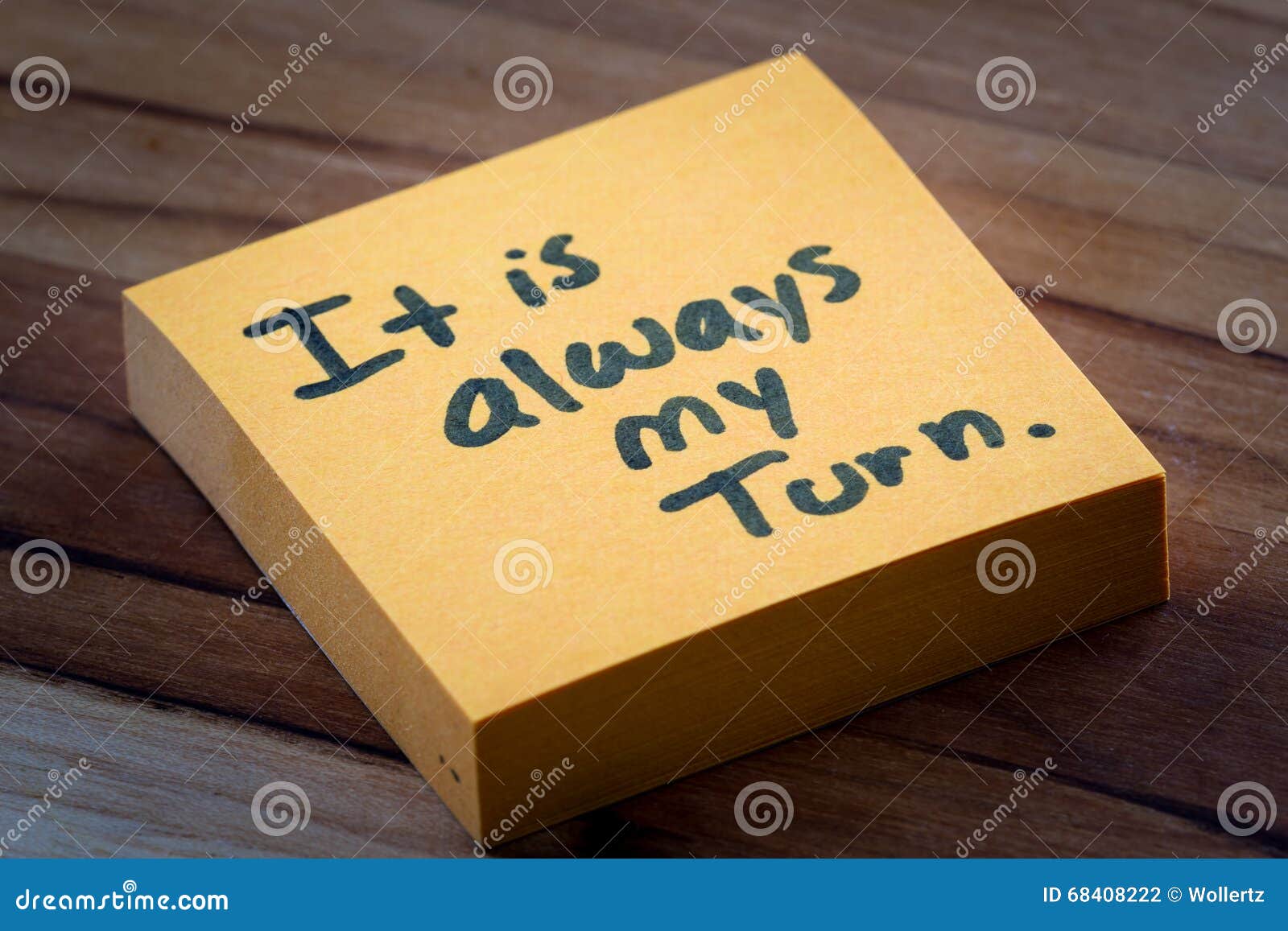 It is always my turn stock photo. Image of notes, positive - 68408222