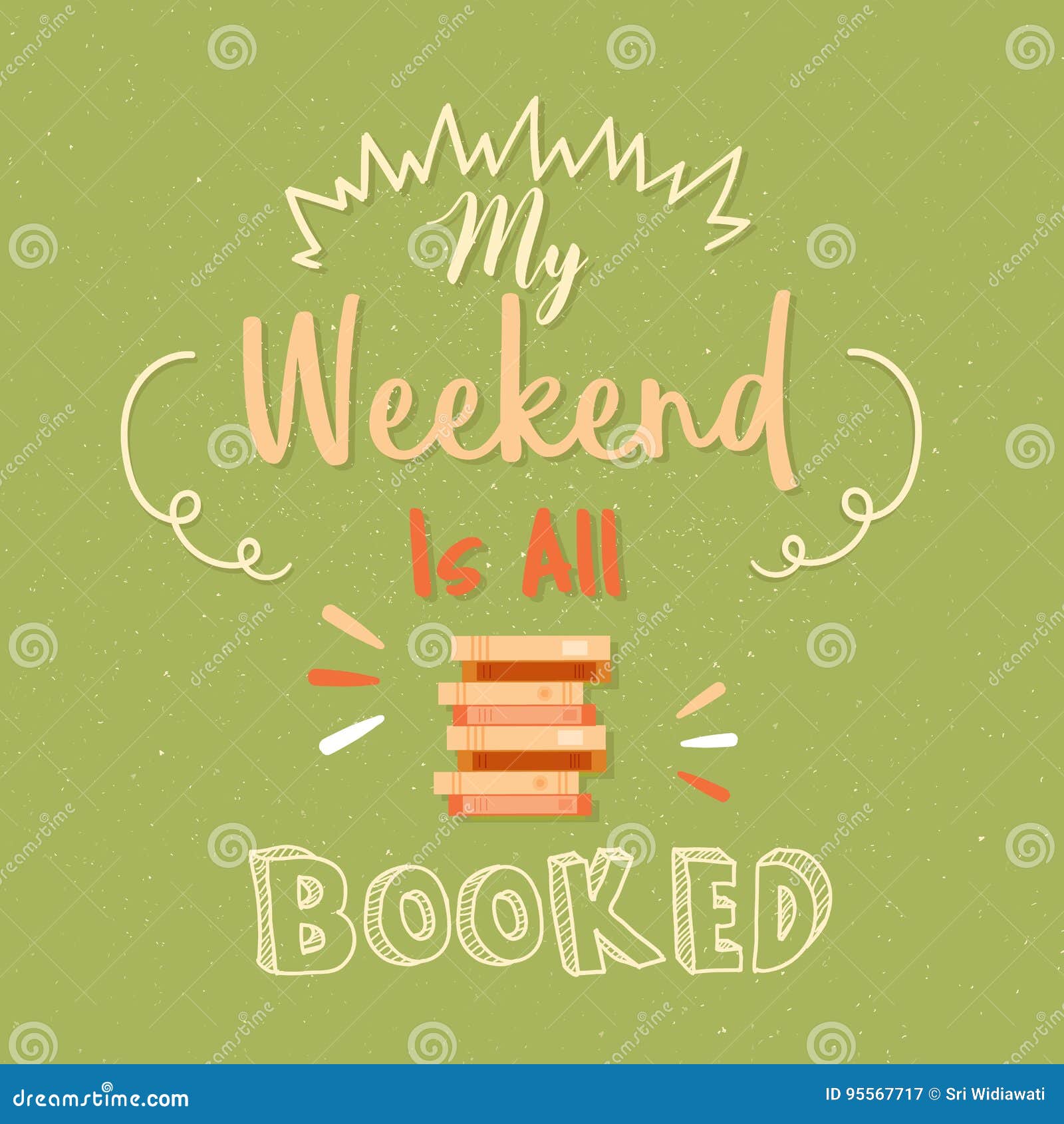 My Weekend is All Booked Poster Quotes Stock Vector - Illustration of ...