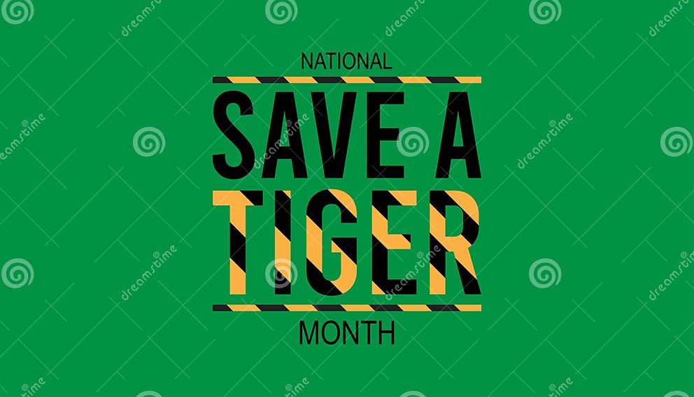 National Save a Tiger Month is Observed Every Year on September. Stock ...