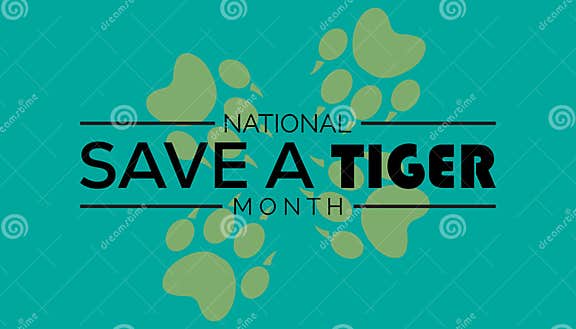 National Save a Tiger Month is Observed Every Year on September. Stock ...