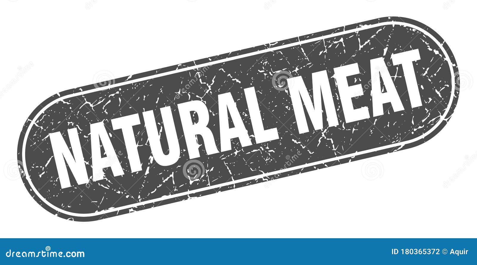 Natural Meat Sign. Natural Meat Grunge Stamp Stock Vector ...