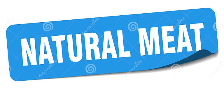 Natural Meat Sticker. Natural Meat Label Stock Vector - Illustration of ...