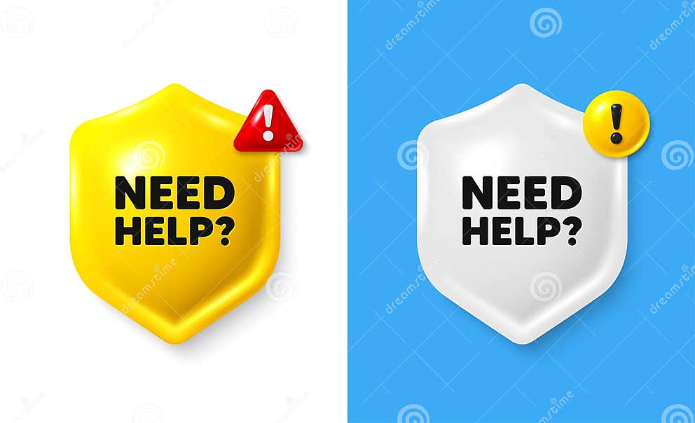 Need Help Symbol. Support Service Sign. Shield 3d Banner with Text Box ...