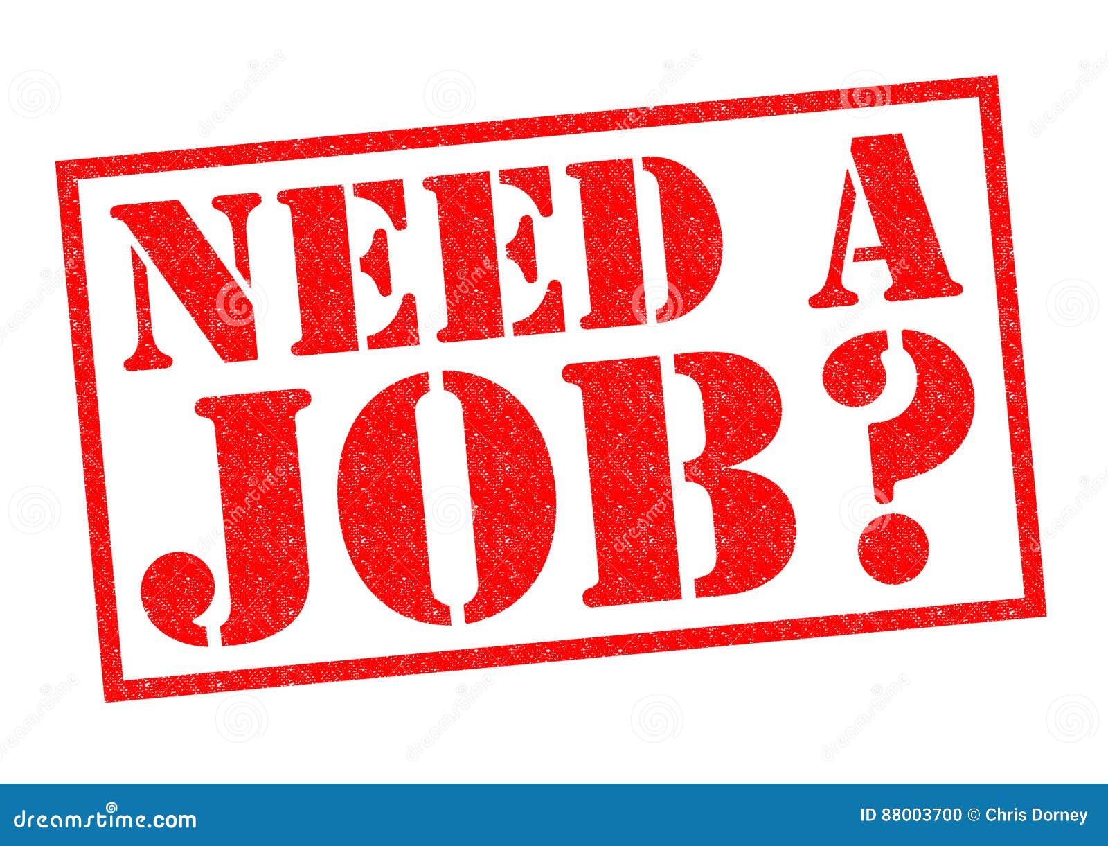 NEED a JOB? stock illustration. Illustration of poverty - 88003700