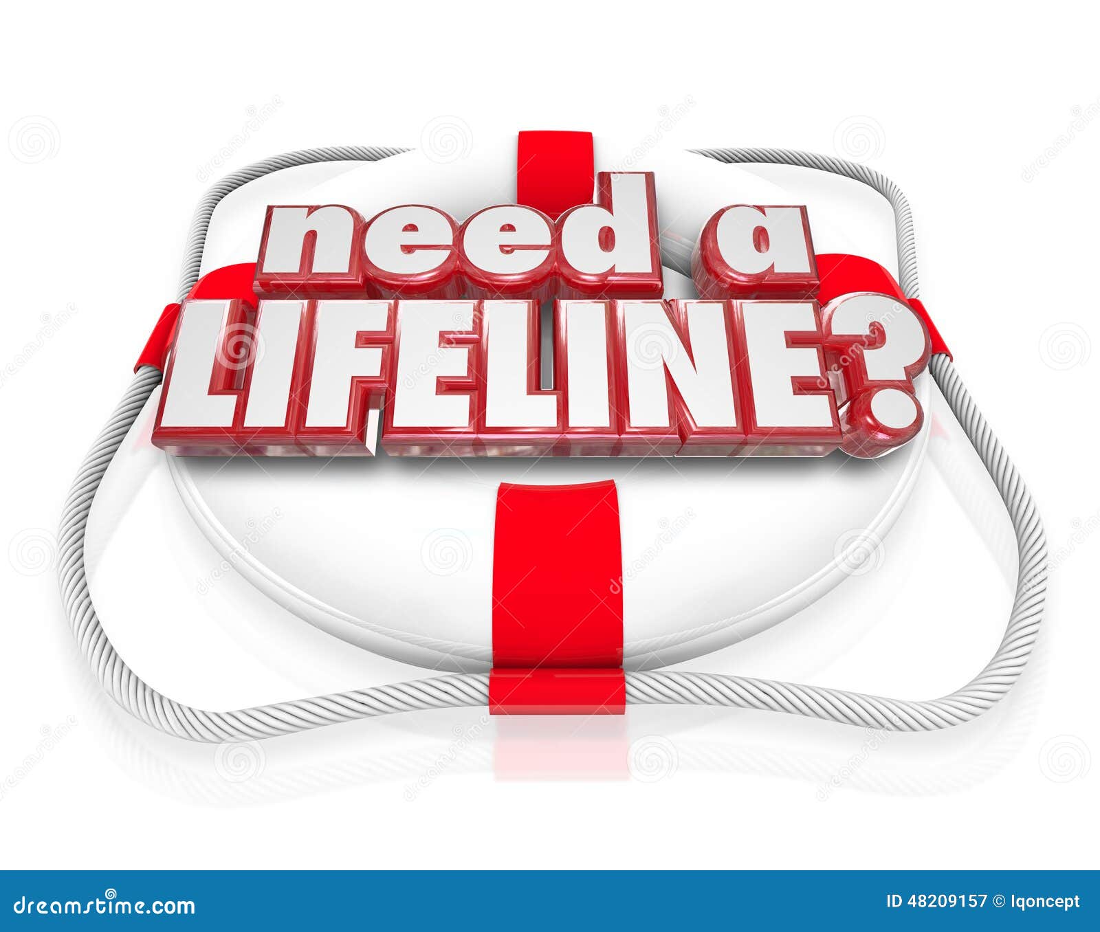 Need a Lifeline Life Preserver Words Help Desperate Need Aid Stock ... Need a Lifeline Life Preserver Words Help Desperate Need Aid Stock ...