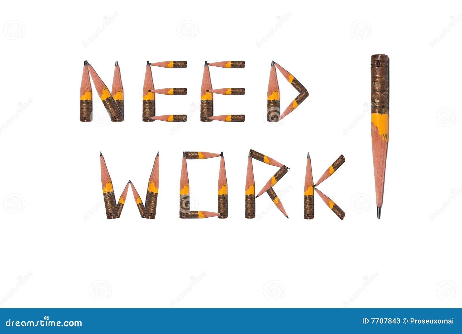 Need Work! stock image. Image of statement, tool, wood - 7707843