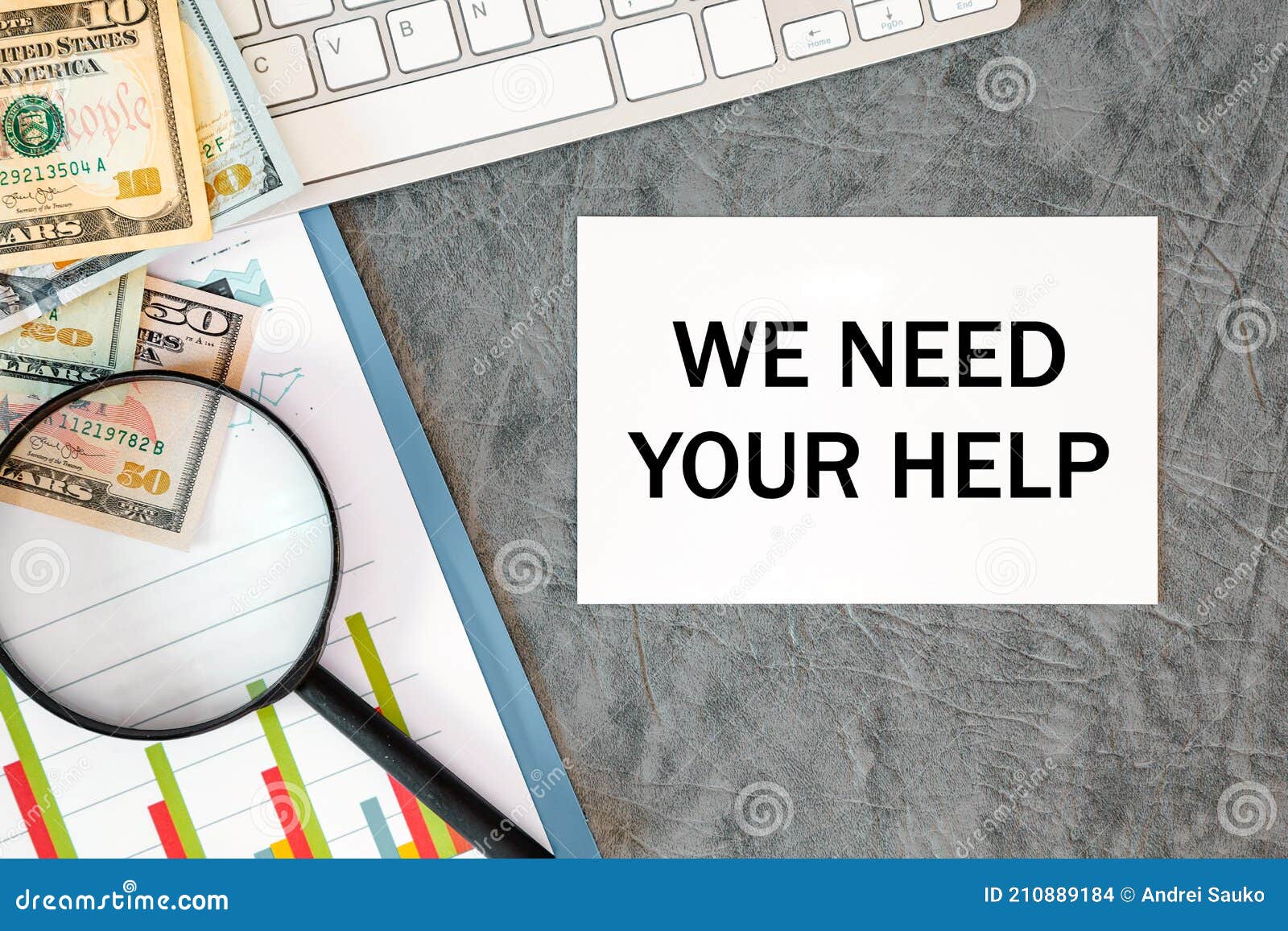 We NEED YOUR HELP is Written in a Document on the Office Desk, Diagram ...