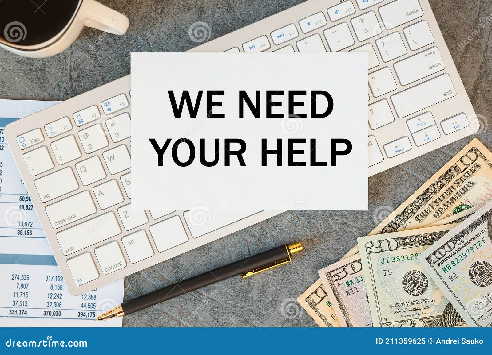 We NEED YOUR HELP is Written in a Document on the Office Desk, Diagram ...
