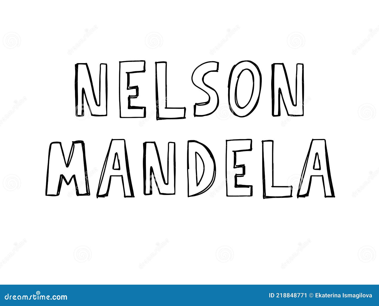 Nelson Mandela Day, Text Design. Vector Calligraphy. Typography Poster ...