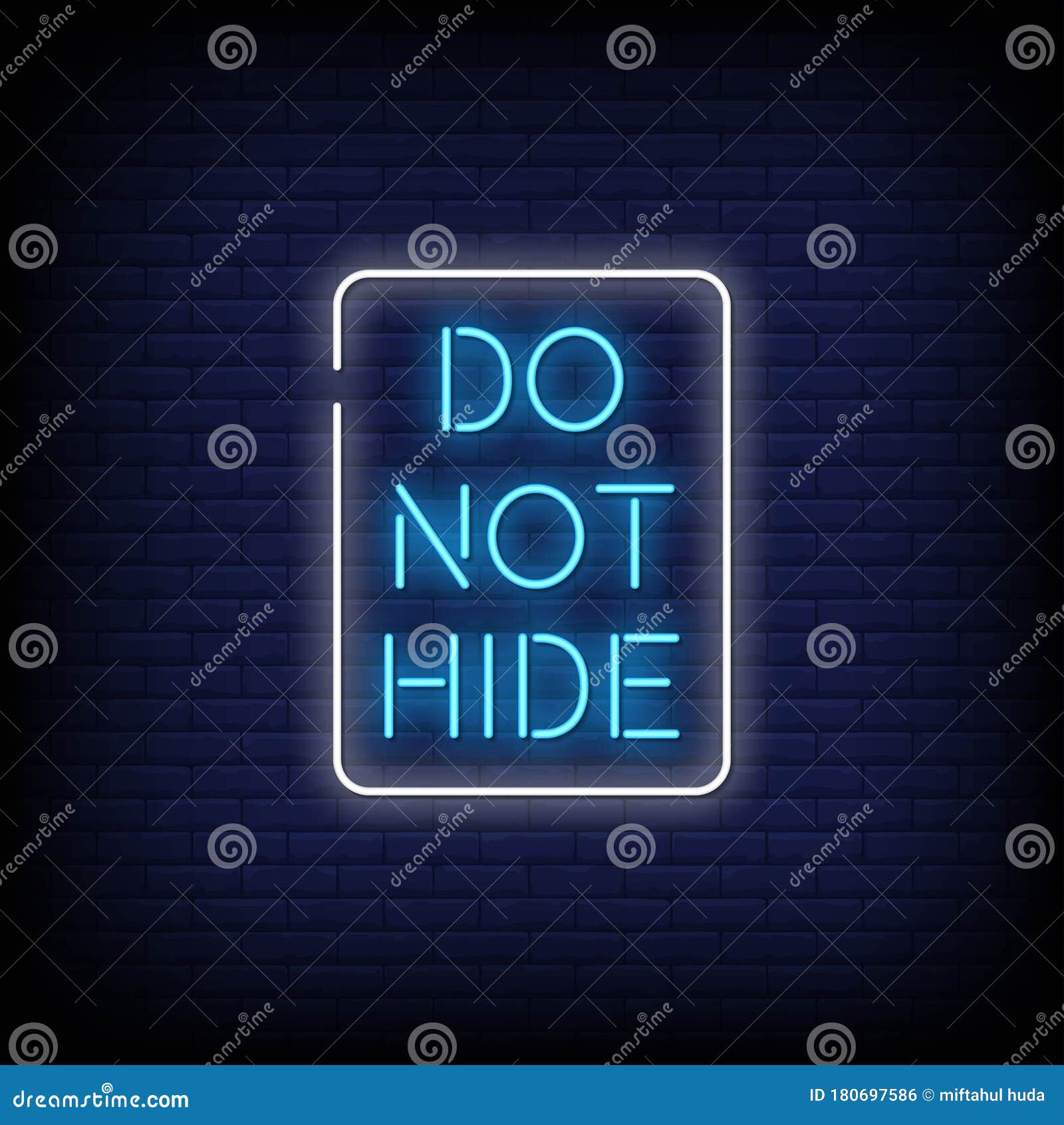 Do Not Hide Neon Signs Style Text Vector Stock Vector - Illustration of ...