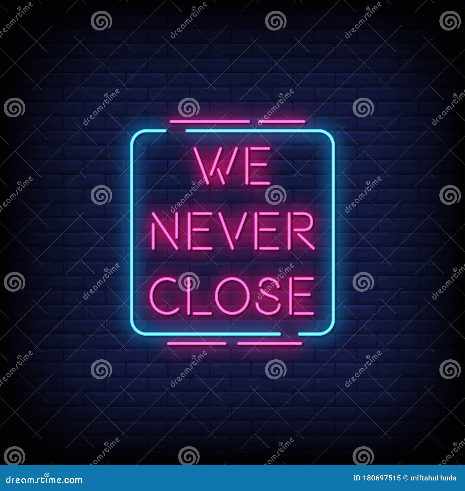We Never Close Neon Signs Style Text Vector Stock Vector - Illustration ...