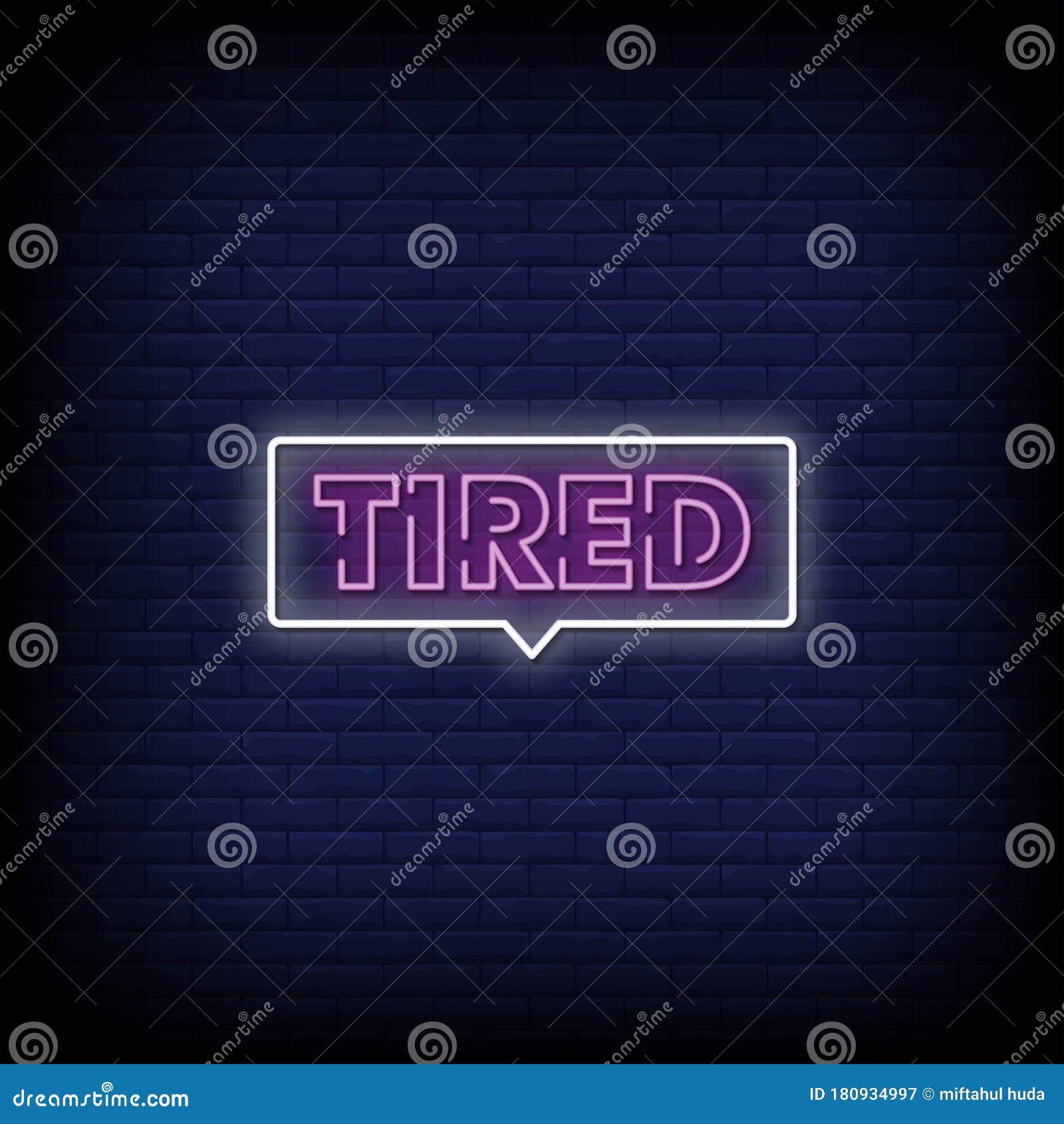 Tired Neon Signs Style Text Vector Stock Vector - Illustration of ...