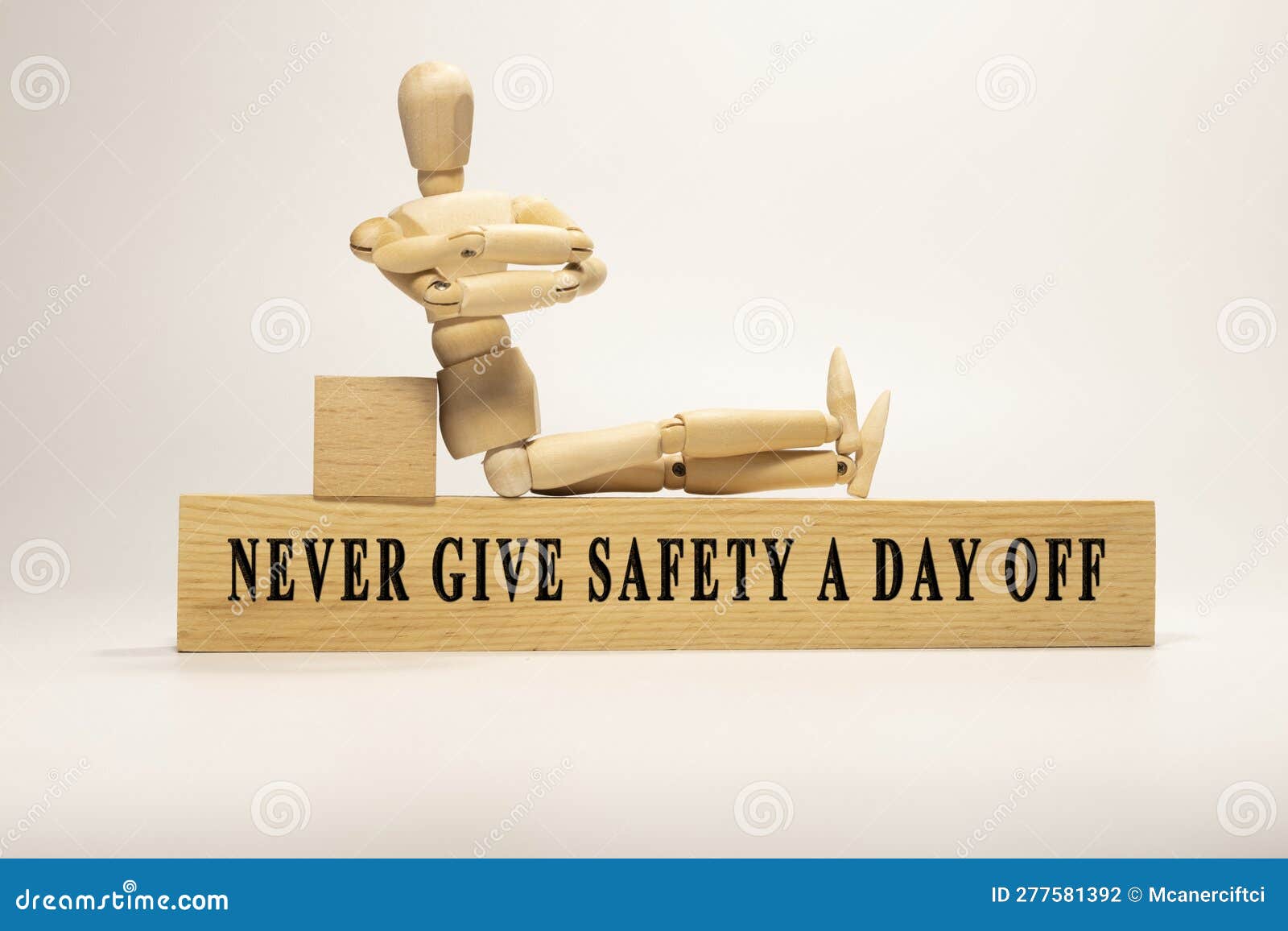 Never Give Safety a Day Off. Written on Wooden Surface Stock Photo ...