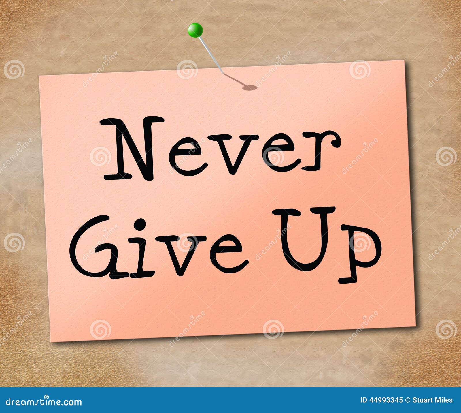 Never Give Up Indicates Motivating Motivate And Determination Stock ...