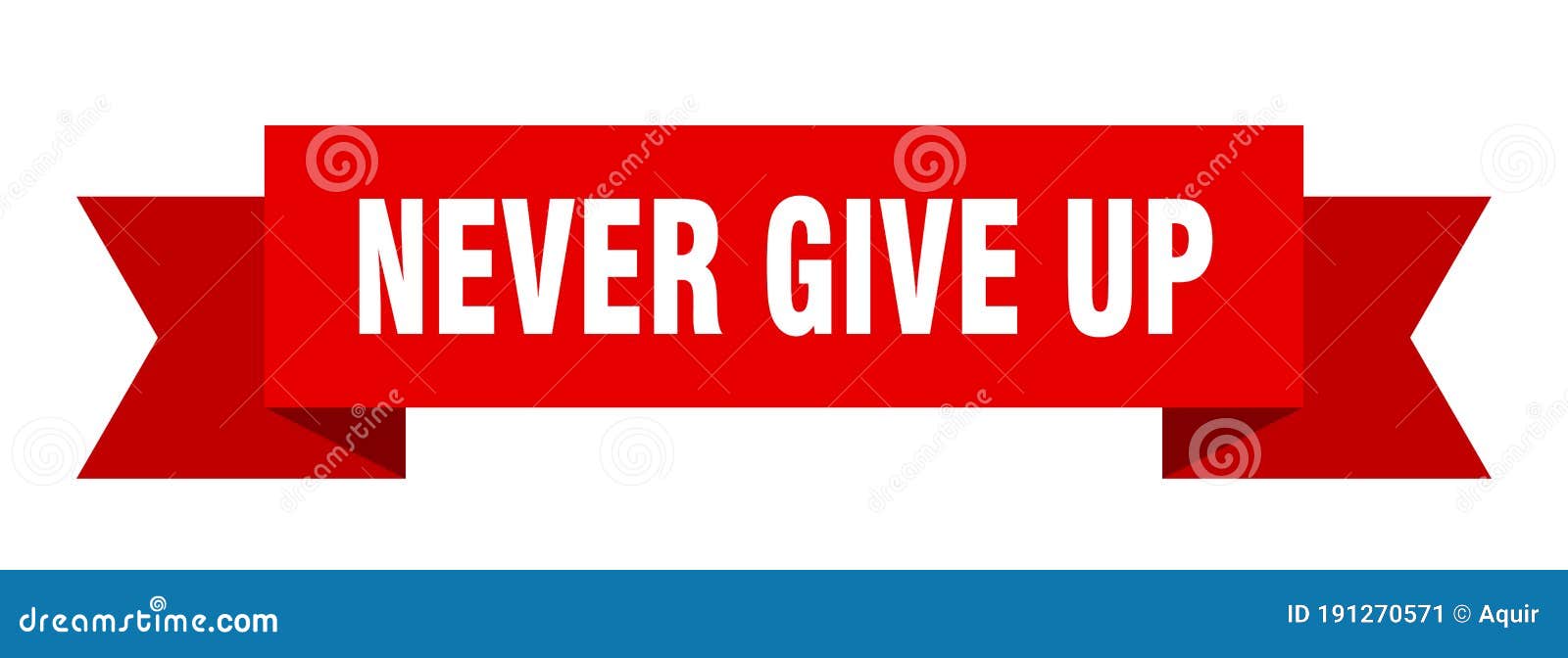 Never give up ribbon. stock vector. Illustration of flat - 191270571