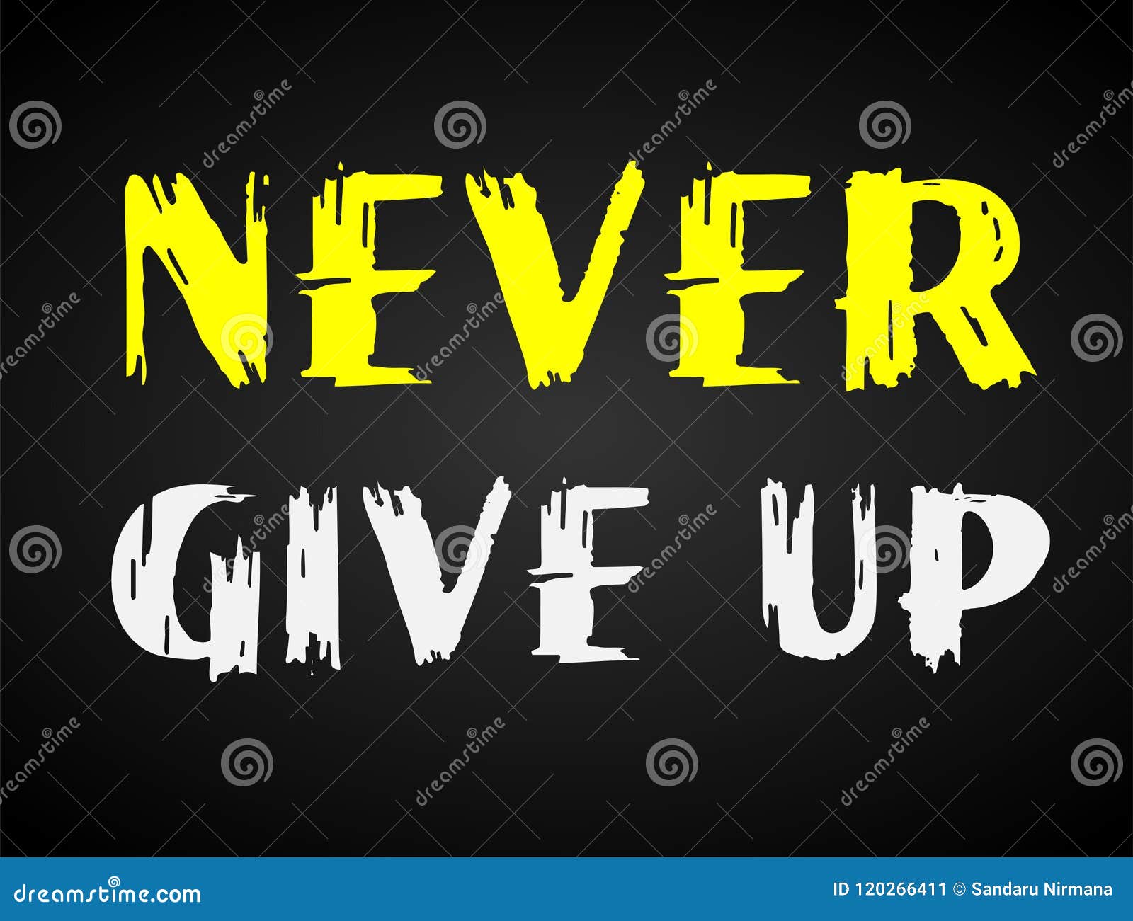 Never Give Up Text Sign Design Stock Vector - Illustration of give ...