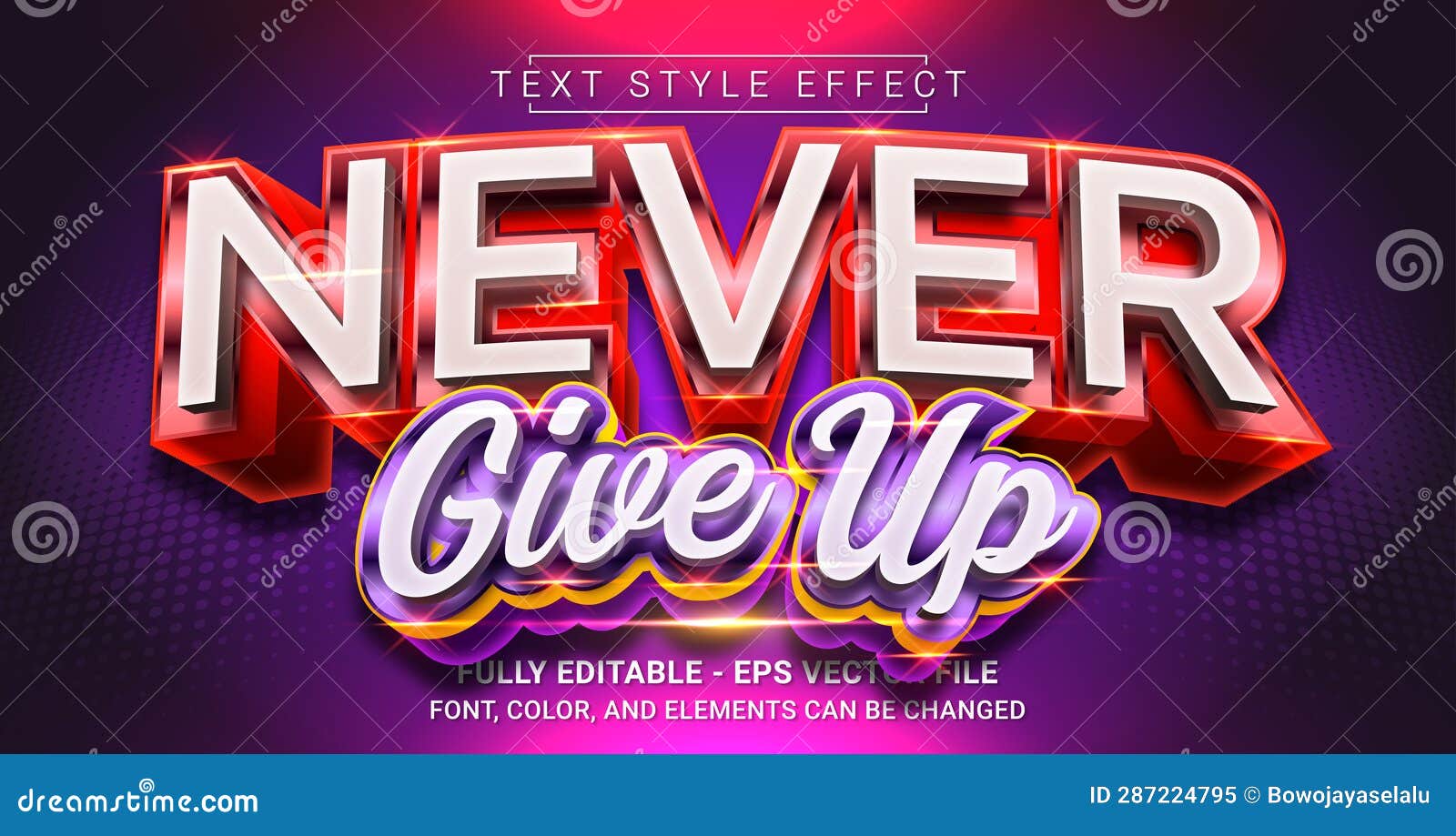 Never Give Up Text Style Effect. Editable Graphic Text Template Stock ...