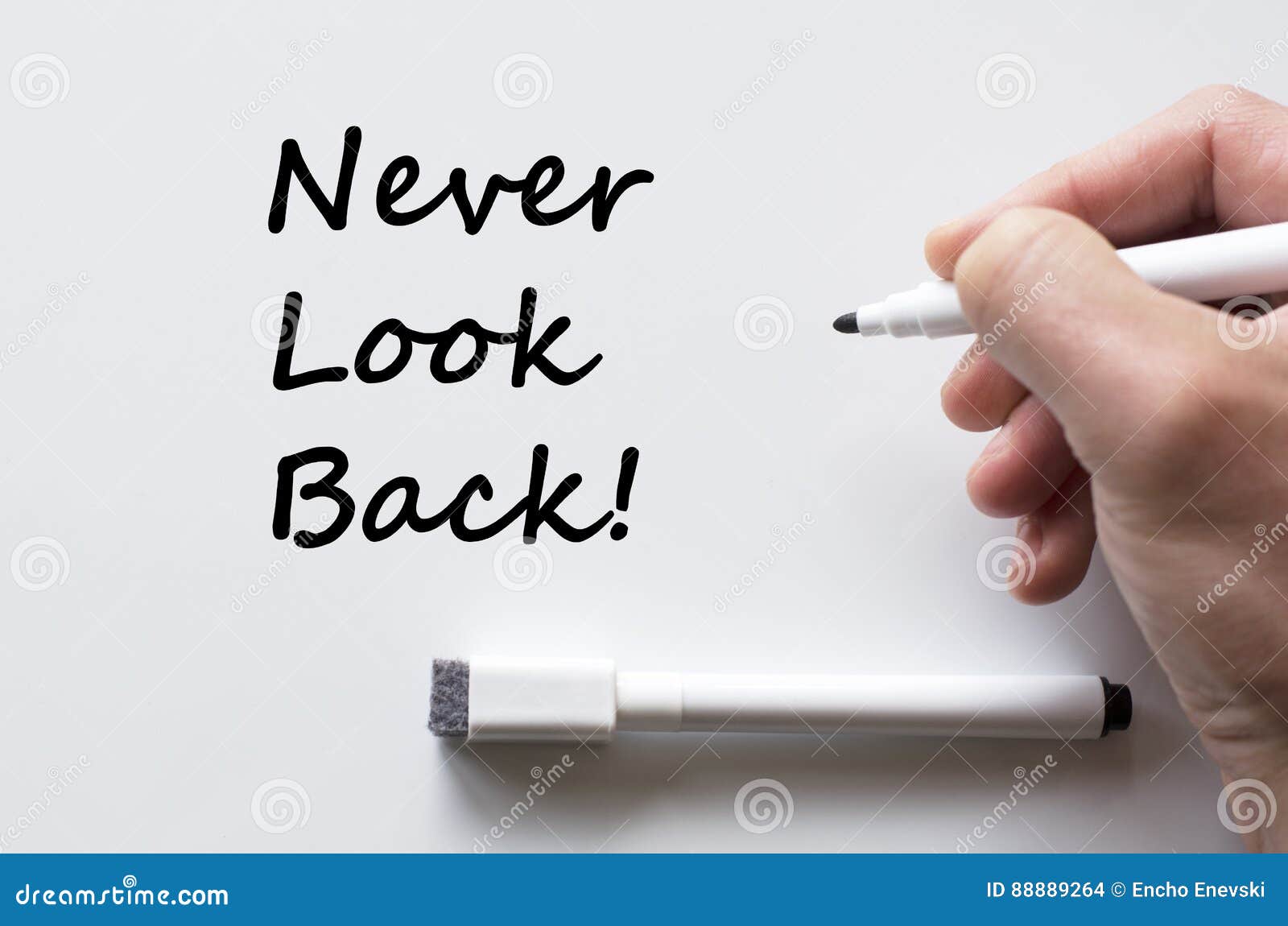 Never Look Back Written on Whiteboard Stock Photo - Image of ...